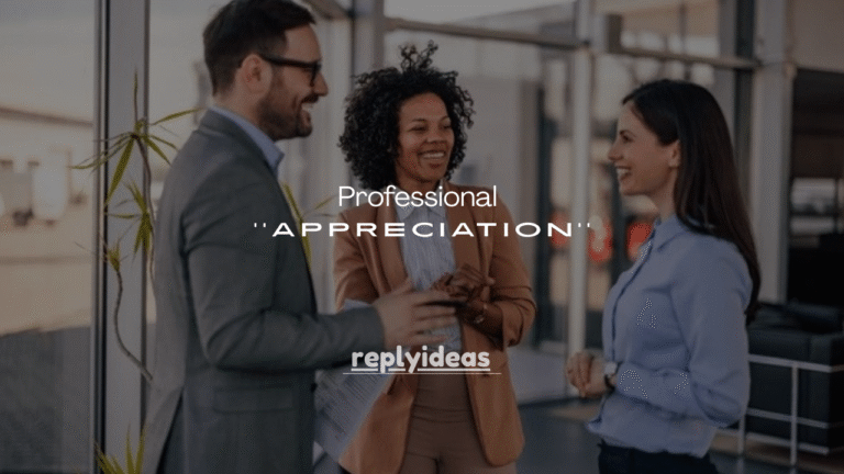 75+ Professional Replies to Appreciation Email from Your